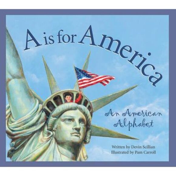 Devin Scillian | Other | A Is For America An American Alphabet Devin ...